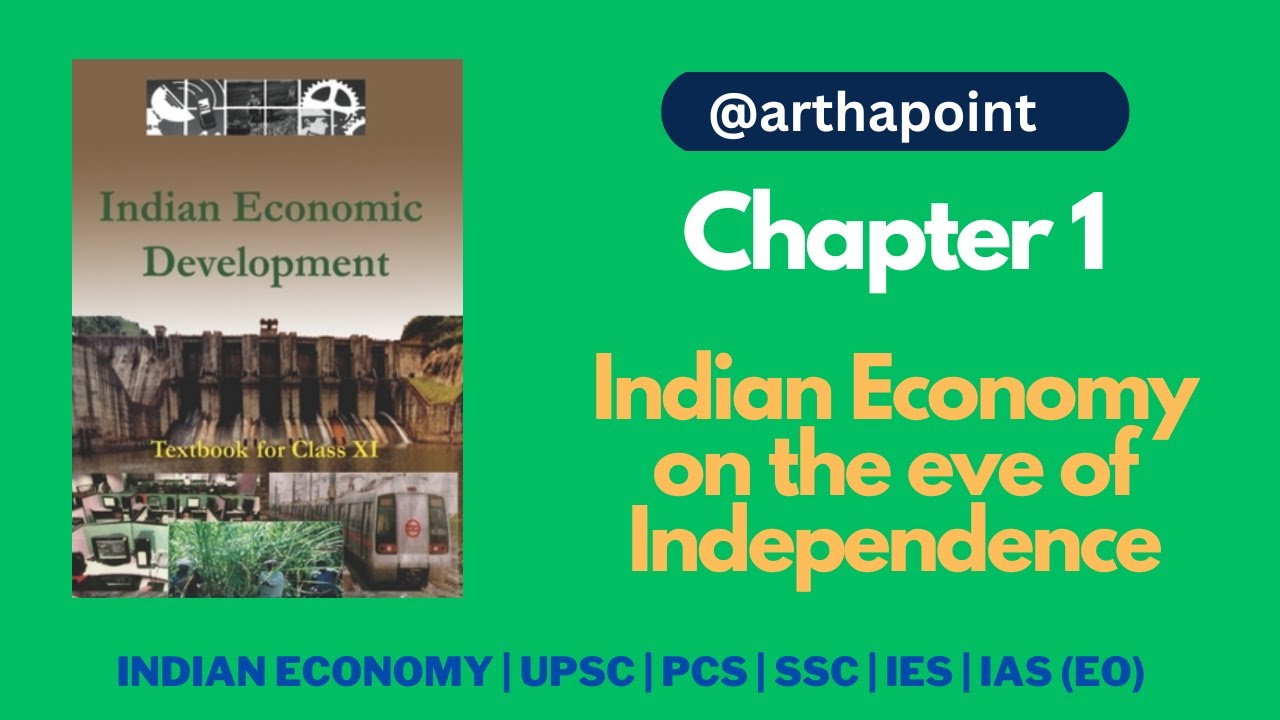 Economics | NCERT 11 | UPSC | Indian Economy | Indian Economy on the ...