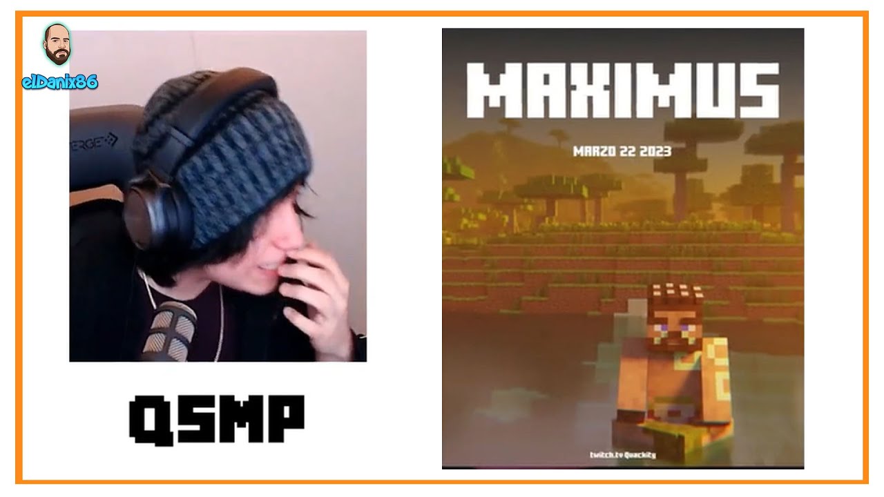 MAXIMUS nuevo fichaje para QSMP la nueva serie de MINECRAFT de QUACKITY ...