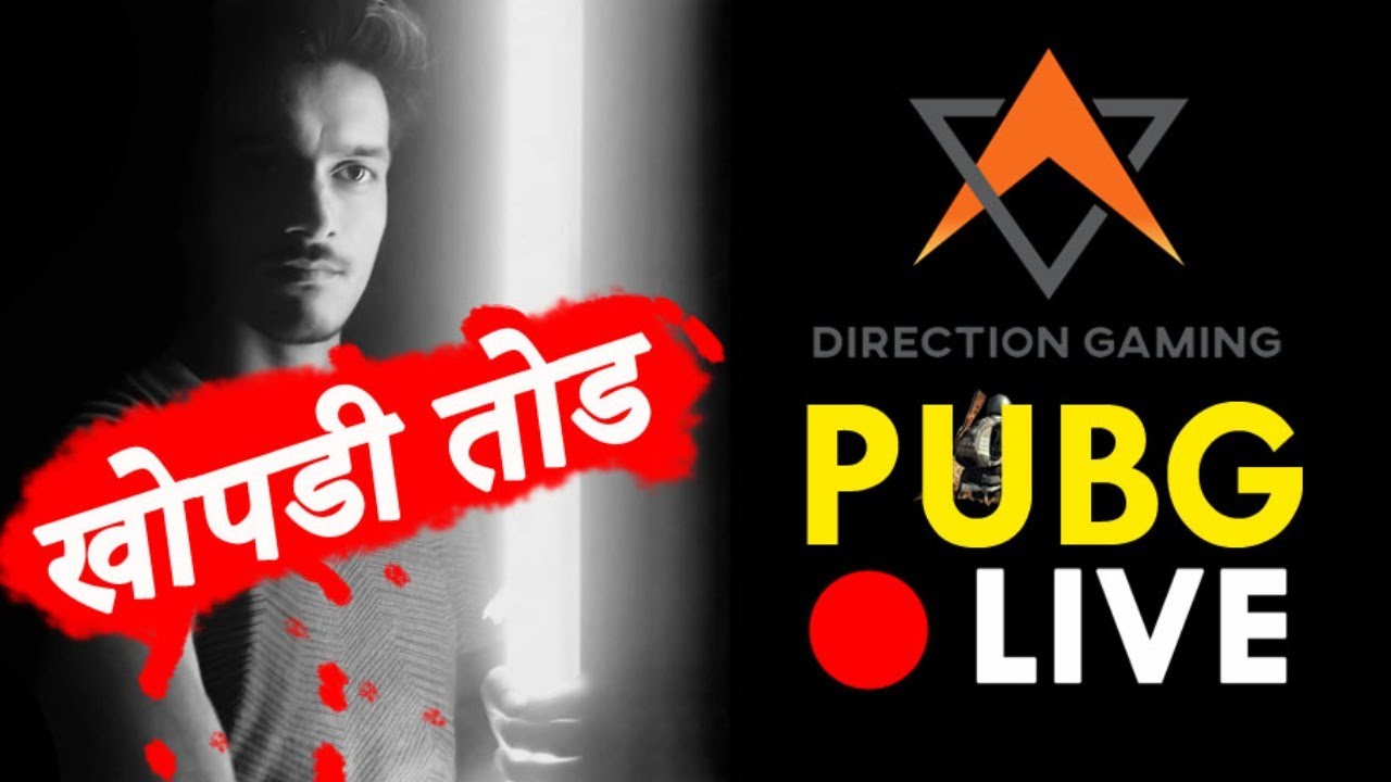 🔴 PUBG MOBILE LIVE Chicken Dinner 🔴 Direction Gaming Live | SUBSCRIBE Akshay Gadekar - YouTube