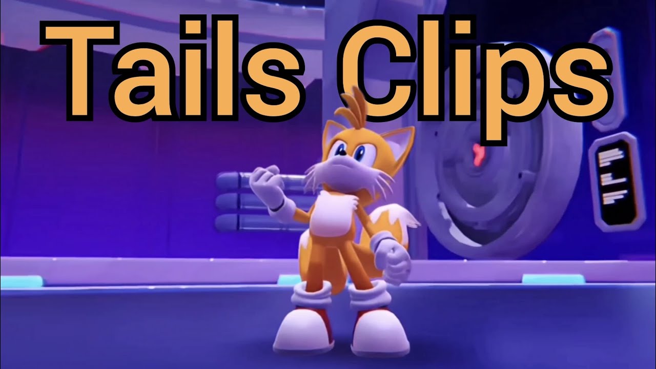 Tails Clips + CC / Sonic Dream Team + Superstars + Origins - YouTube