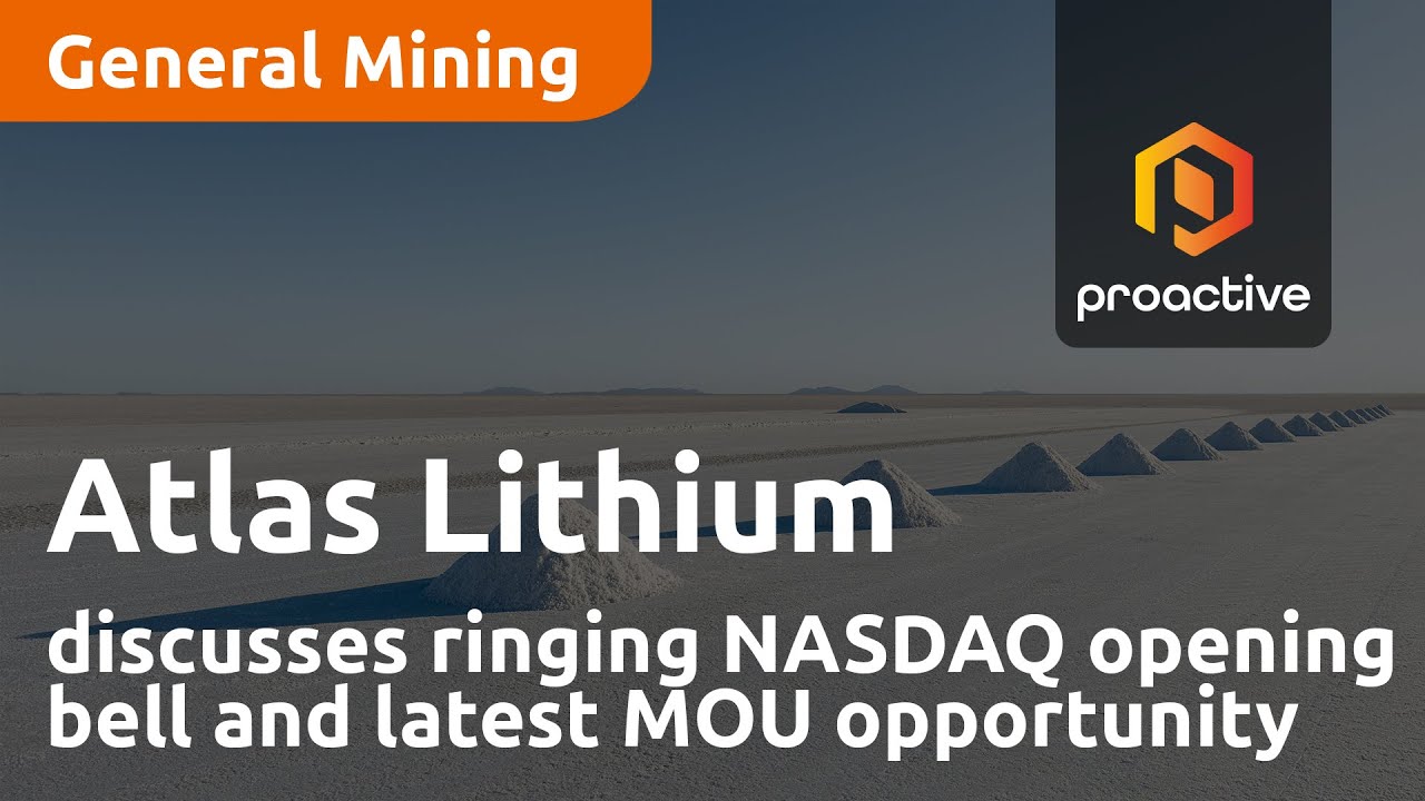 Atlas Lithium discusses progress with Mitsui & Co MOU as it rings ...