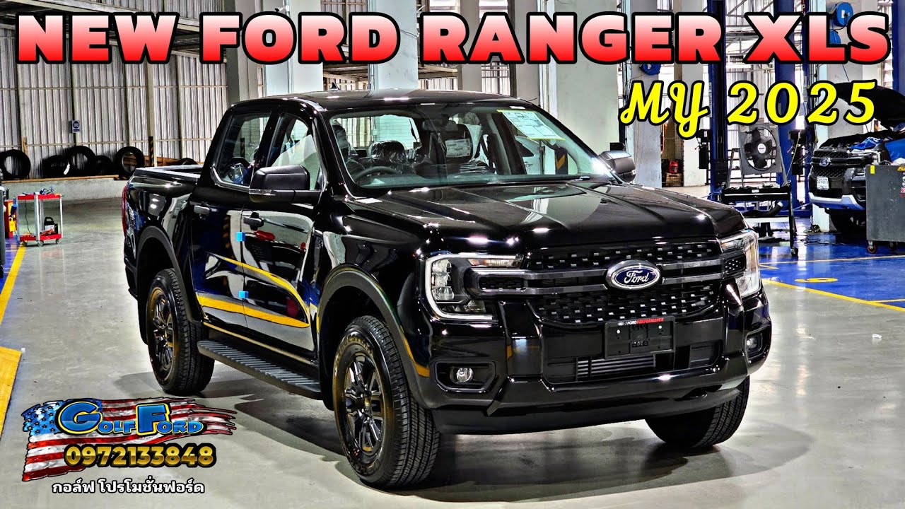 New Ford Ranger XLS 2025 ใหม่ล่าสุด มาพร้อมโปรโมชั่นดอกเริ่มต้น0% หรือ ...