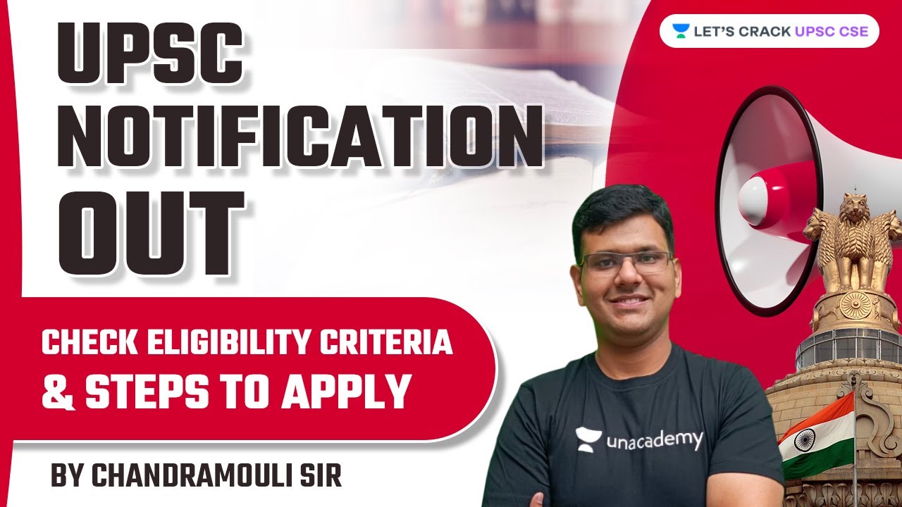 UPSC 2022 Notification Out | Check Eligibility Criteria & Steps to ...