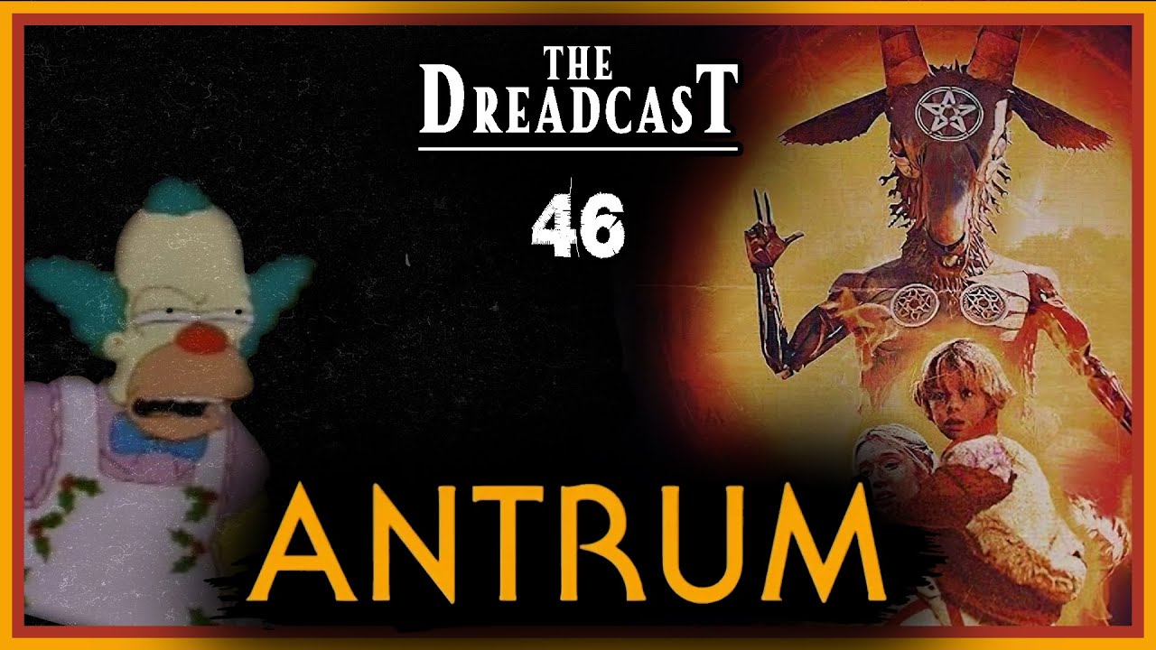 Antrum: The Deadliest Movie Ever Made (2018) | Episode 46 | The ...