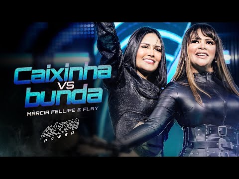 Márcia Fellipe e Flay - Caixinha VS Bunda (Clipe Oficial)