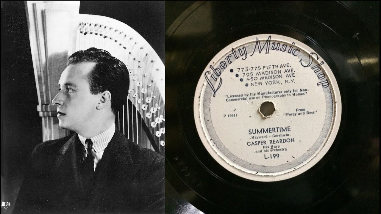 Casper Reardon, His Harp and His Orchestra - Summertime (1936) - YouTube
