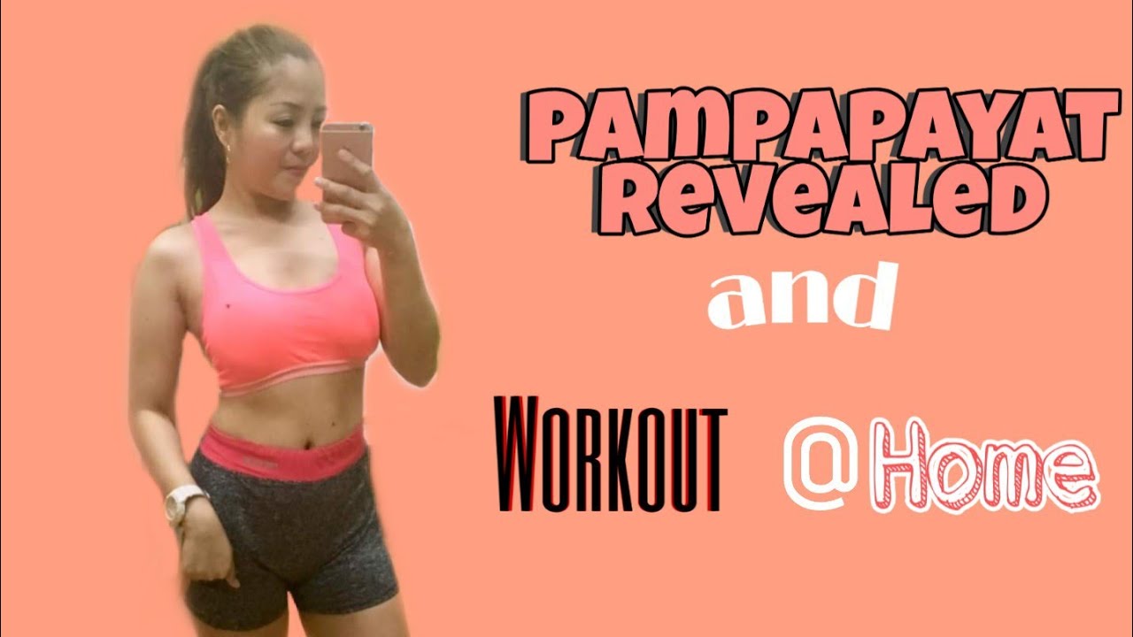 Pampayat Revealed and Workout @Home - YouTube