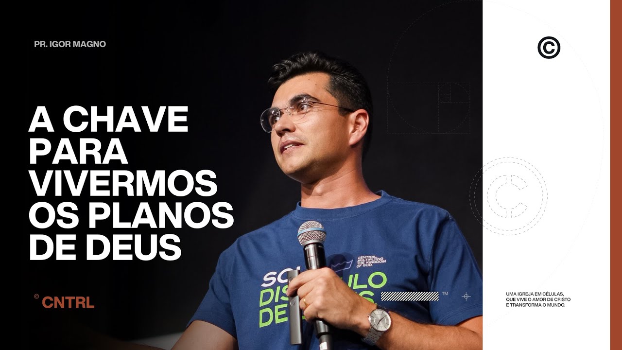 A CHAVE PARA VIVERMOS OS PLANOS DE DEUS | PR. IGOR MAGNO | DOMINGO 06/10/24 - YouTube