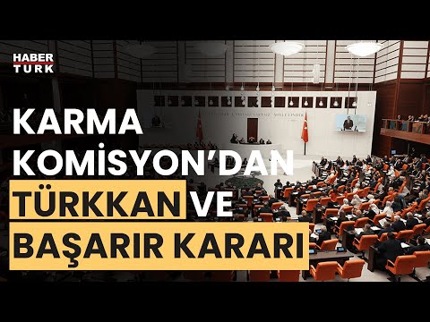 TBMM Anayasa ve Adalet Karma Komisyonu, dokunulmazlıkların kaldırılması kararı aldı