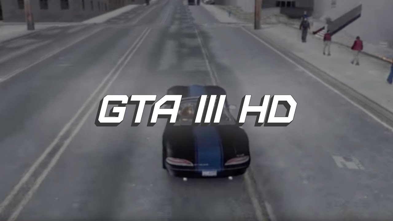 GTA III HD Remastered Gameplay (GTA III MOD) - YouTube