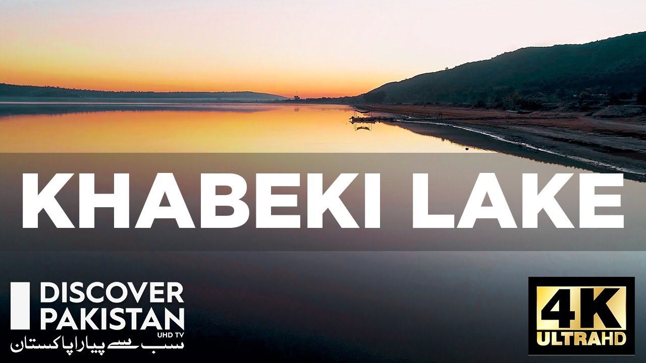 Khabeki Lake 4K HD | Beautiful Lakes of Pakistan | Discover Pakistan TV ...