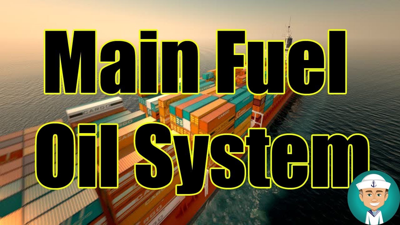 Main Fuel Oil System - YouTube