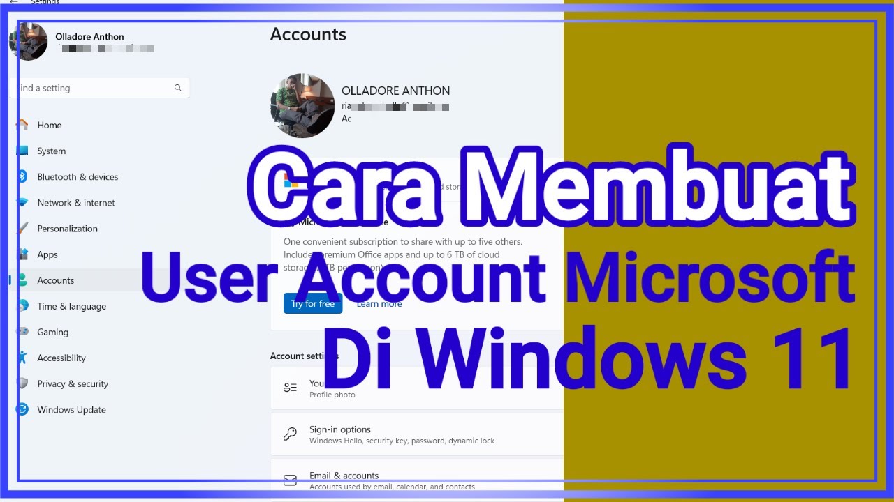 Cara Buat User Account Microsoft di windows 11 - YouTube