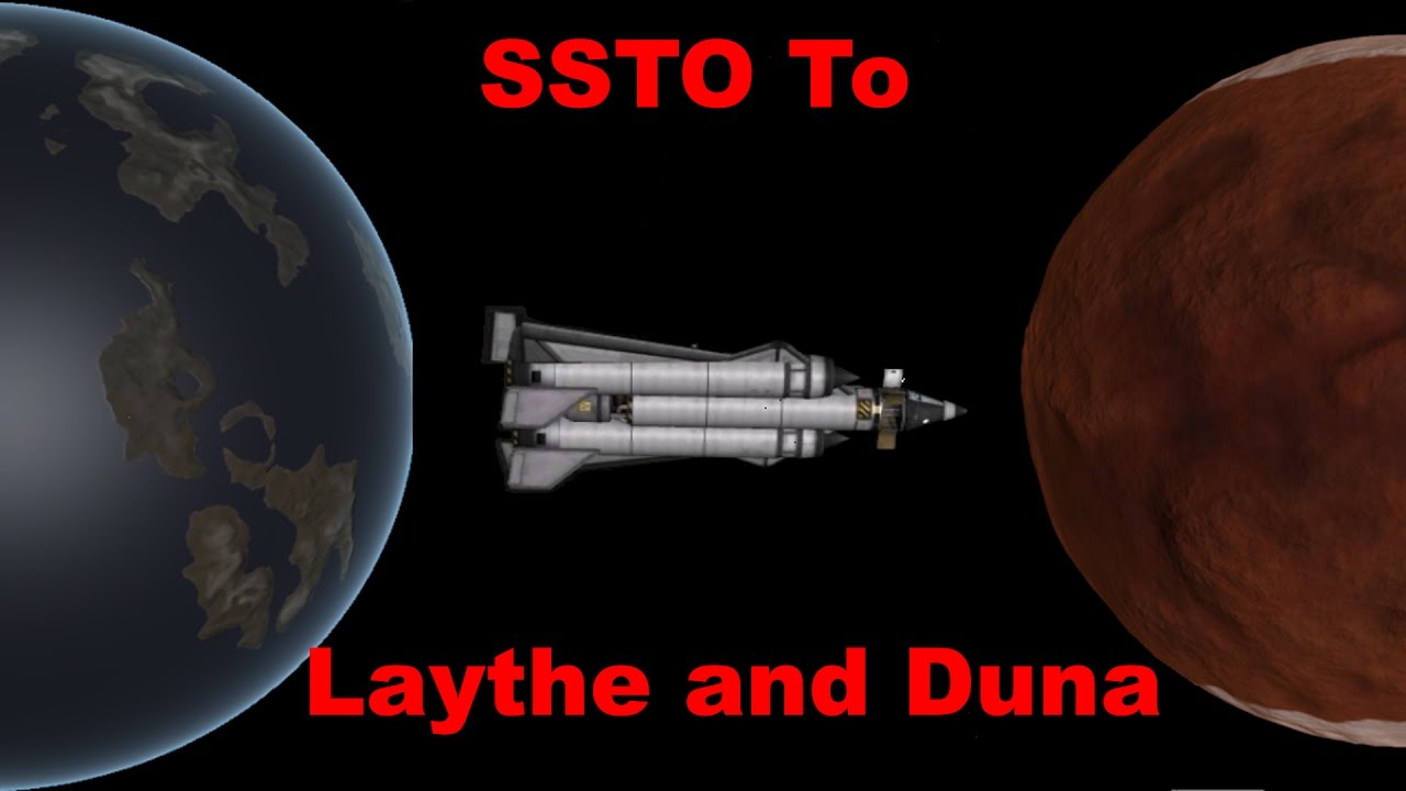 SSTO to Laythe and Duna Without Refueling | KSP 1.2 - YouTube