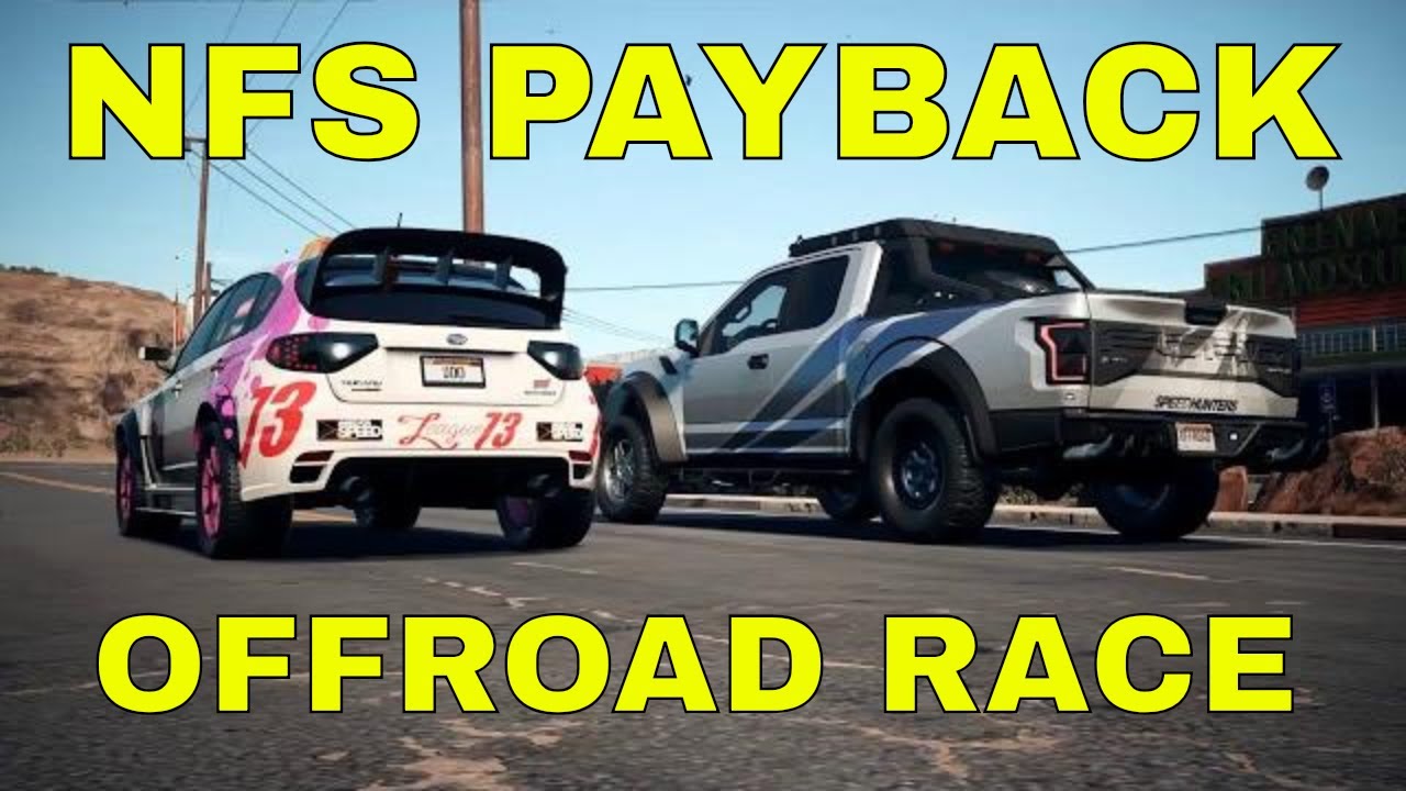 Need for Speed Payback off road jeep - YouTube