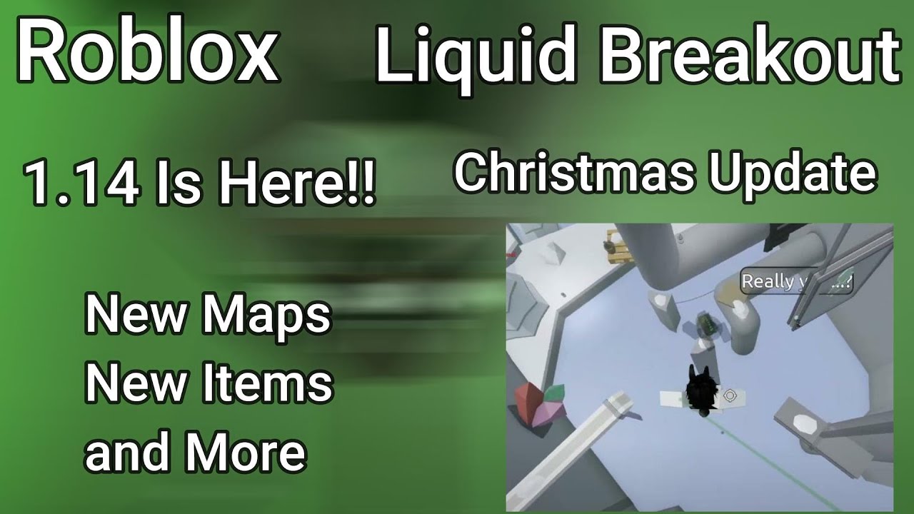 Roblox / Liquid Breakout / Episode 104 /1.14 update - YouTube
