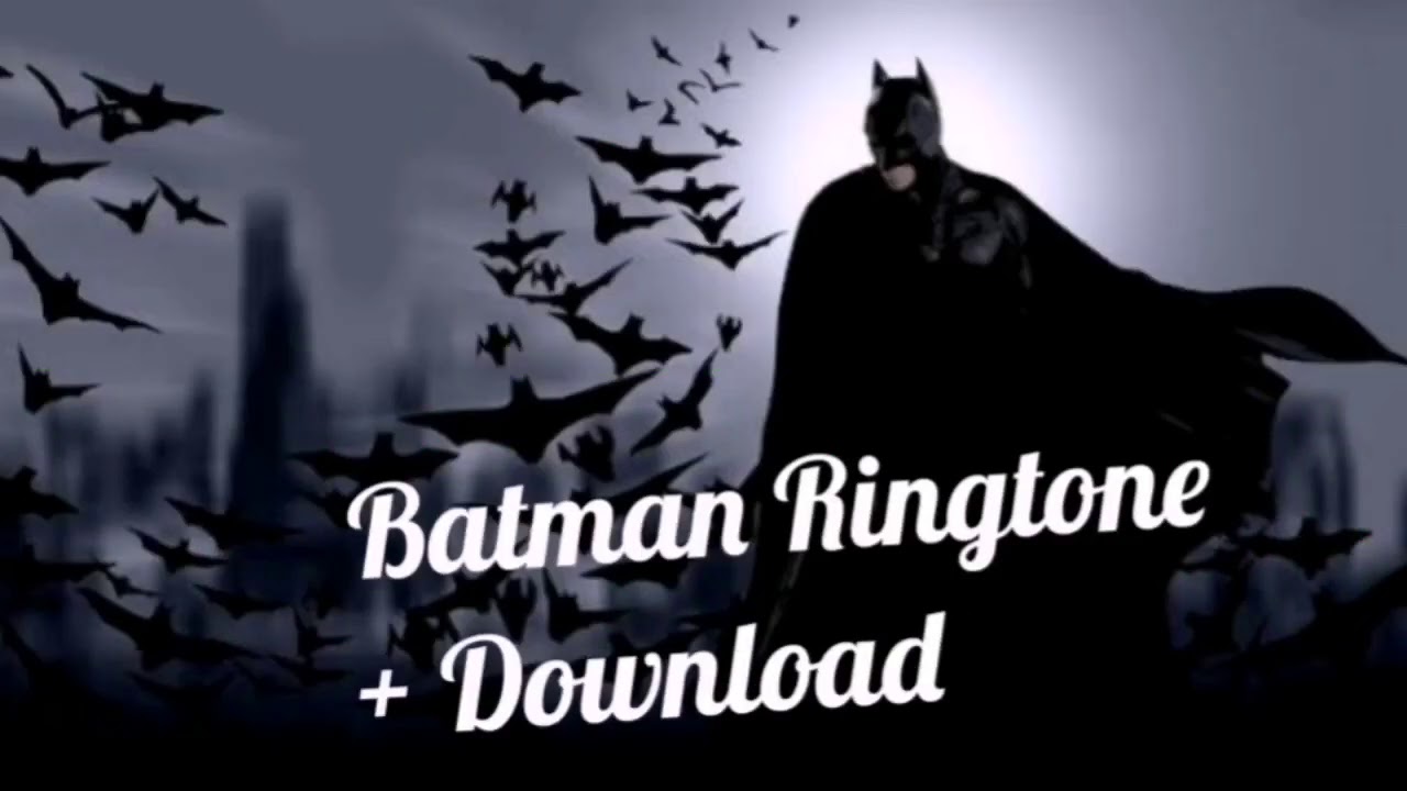 Batman Ringtone + Download - YouTube