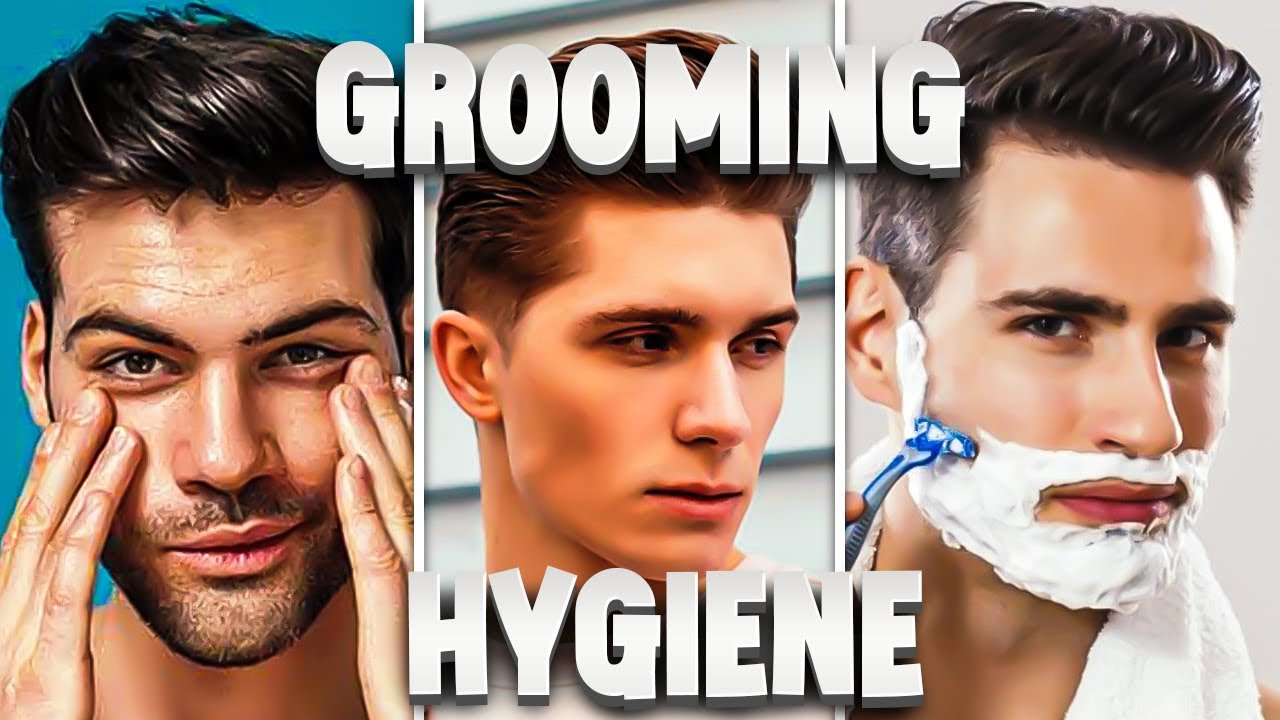 Grooming and Hygiene Tips for Men From Shaving to Skincare - YouTube