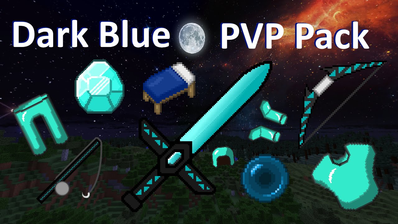 "Dark Blue" PVP Resource Pack Release [Custom Swords, Low Fire ...