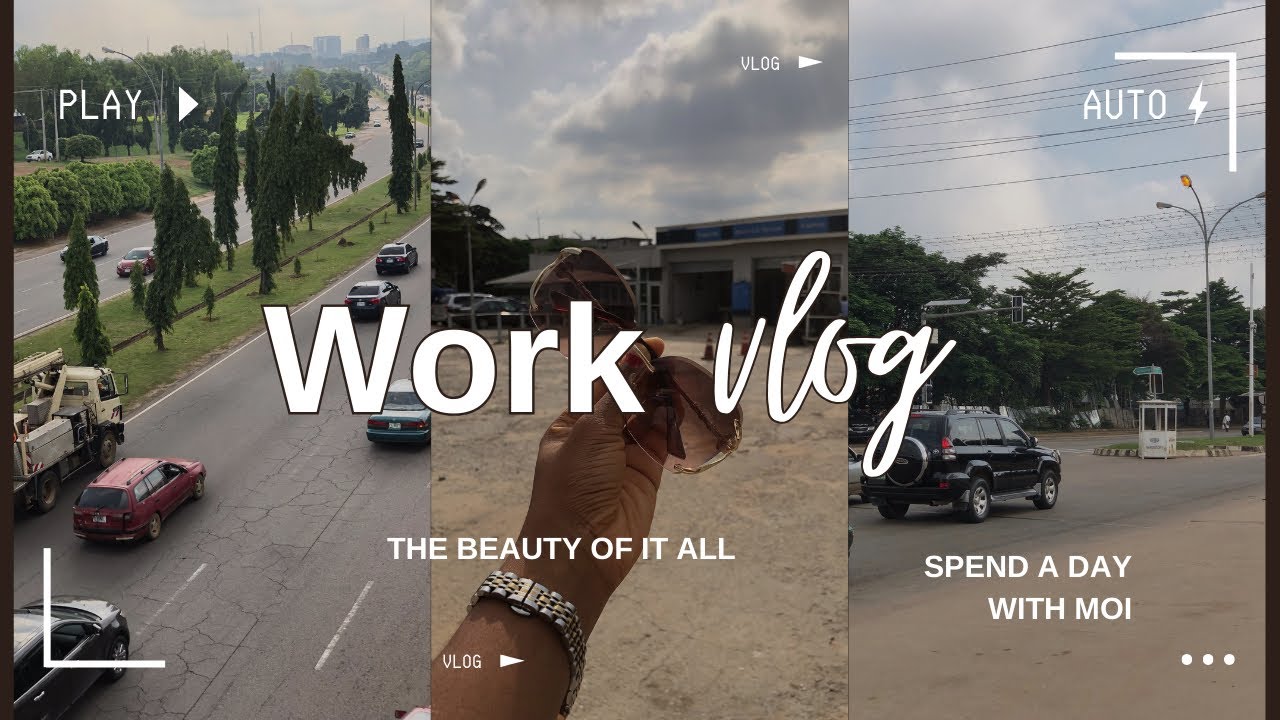 WORK DIARIES: The Beauty of it all + internship attempt + abuja vlog ...