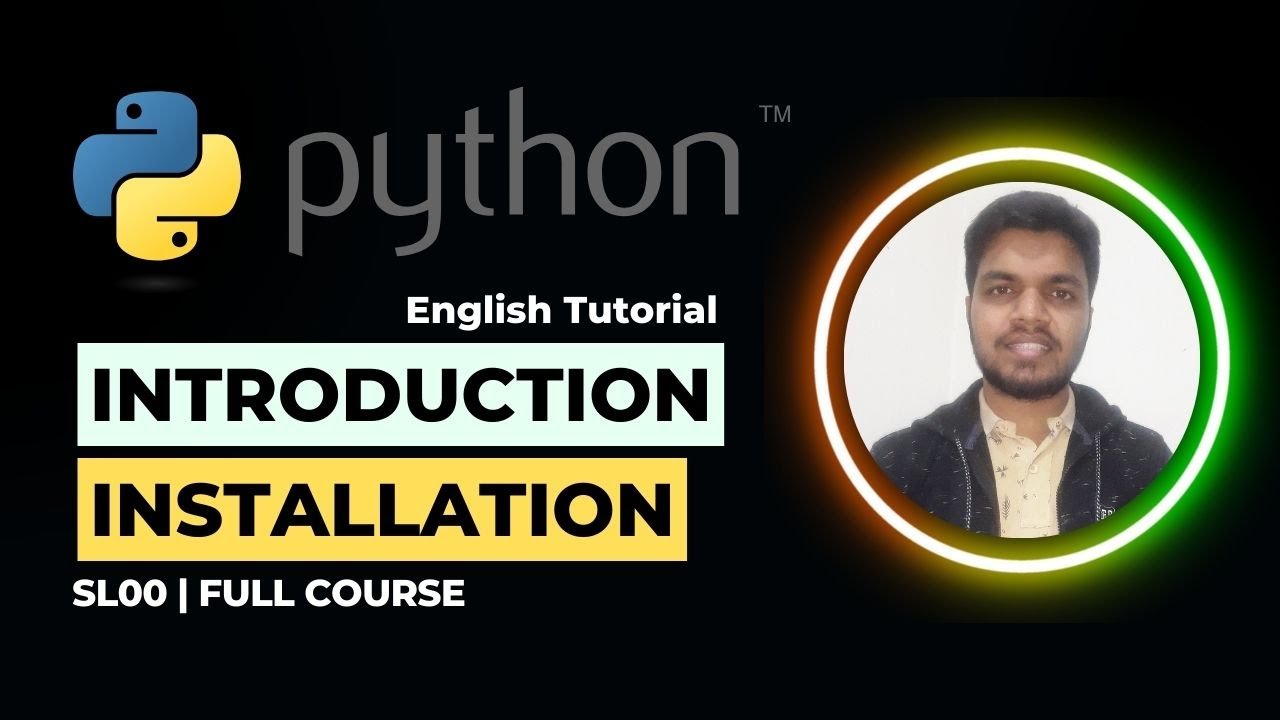 Introduction | Python Installation | English Tutorial - Chinmay Roy ...