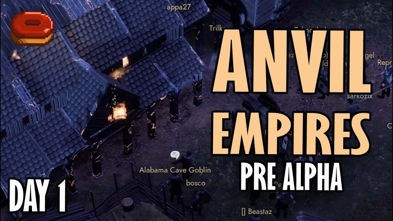FIRST DAY of PRE ALPHA - ANVIL EMPIRES - YouTube