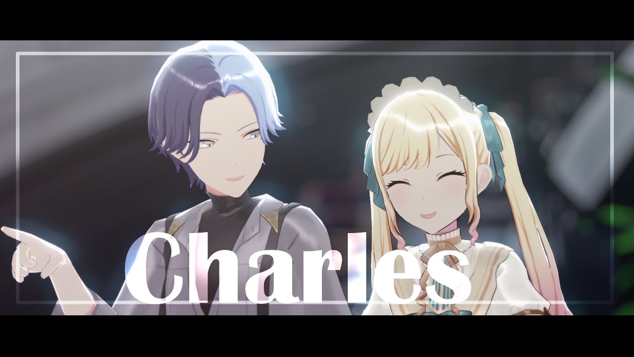 【Project sekai MMD】 Charles / シャルル [ Toya Aoyagi & Tenma Saki ] - YouTube