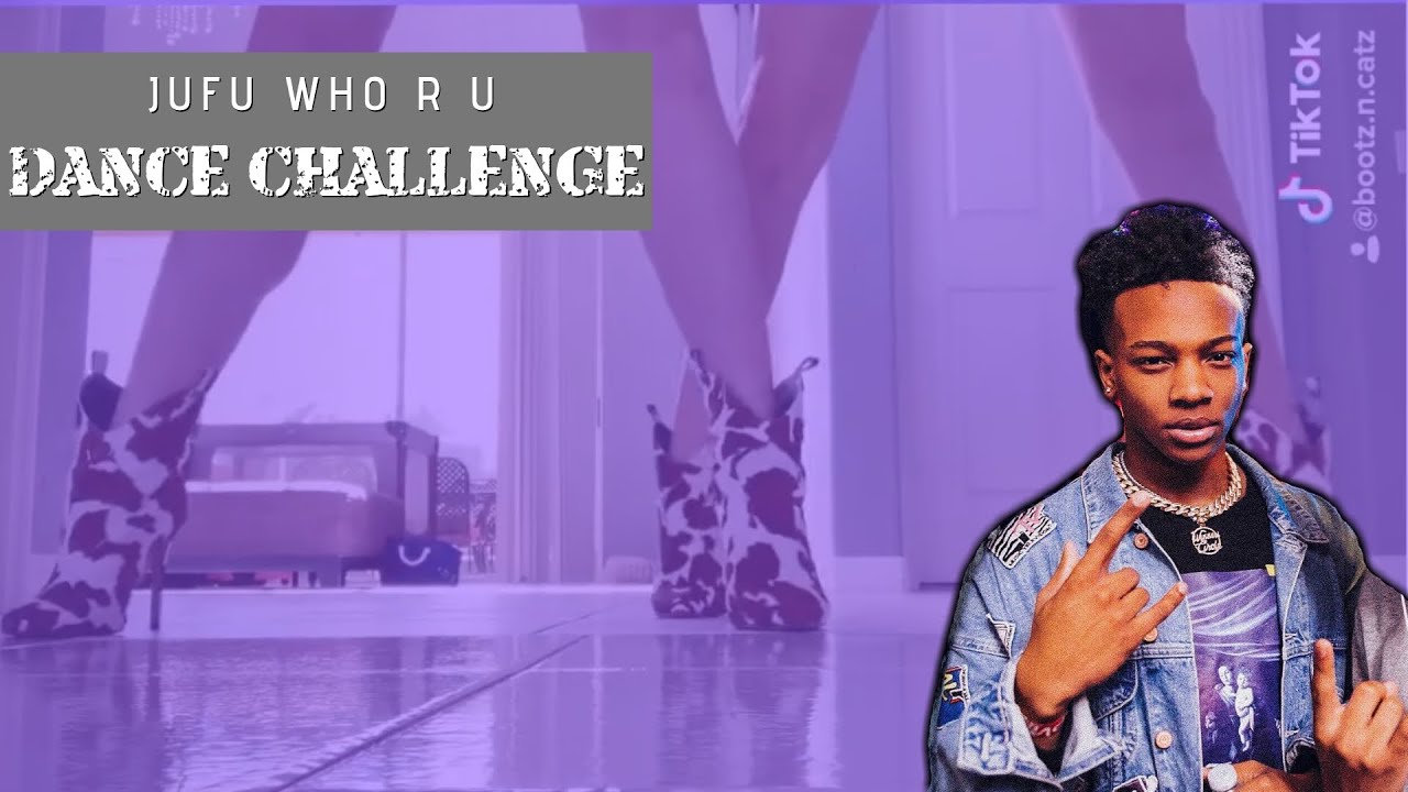 Who R U JUFU Dance Trend Tik Tok - YouTube