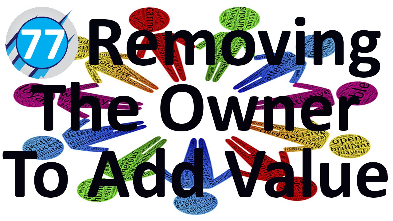 77: Removing The Owner To Add Value (Raymond Palys and Ben Pohl) - YouTube