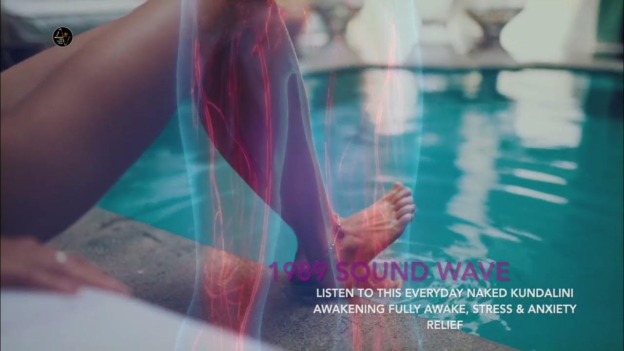 Listen To This Everyday Naked Kundalini Awakening Fully Awake Stress