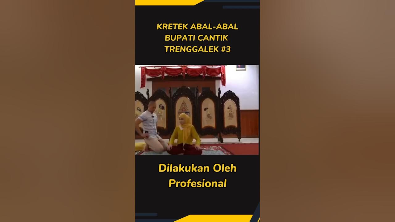 Bupati Trenggalek di kretek Abal Abal #kretekabal #fypシ゚ #short - YouTube