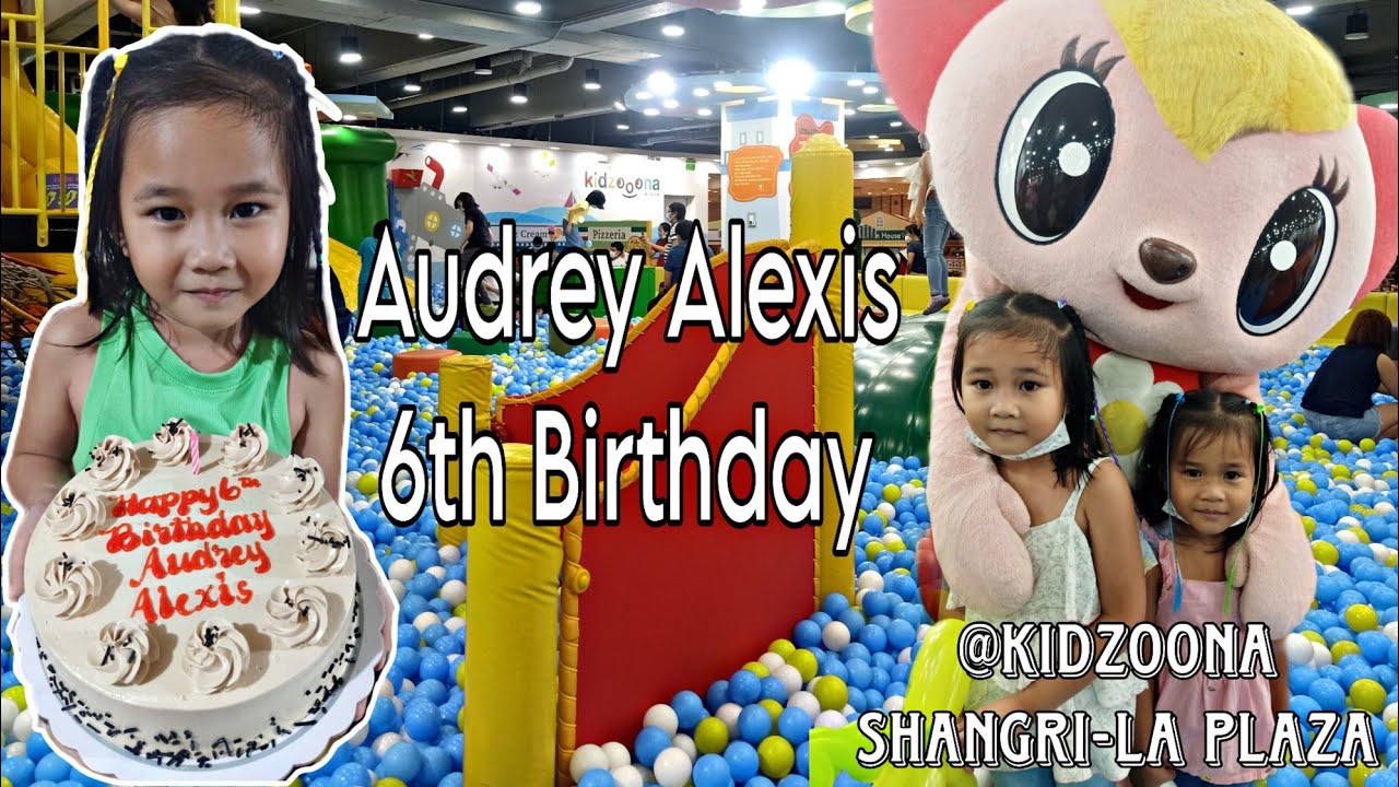 Alex's 6th Birthday At Kidzoona | Shangri-La Plaza Indoor Playground ...