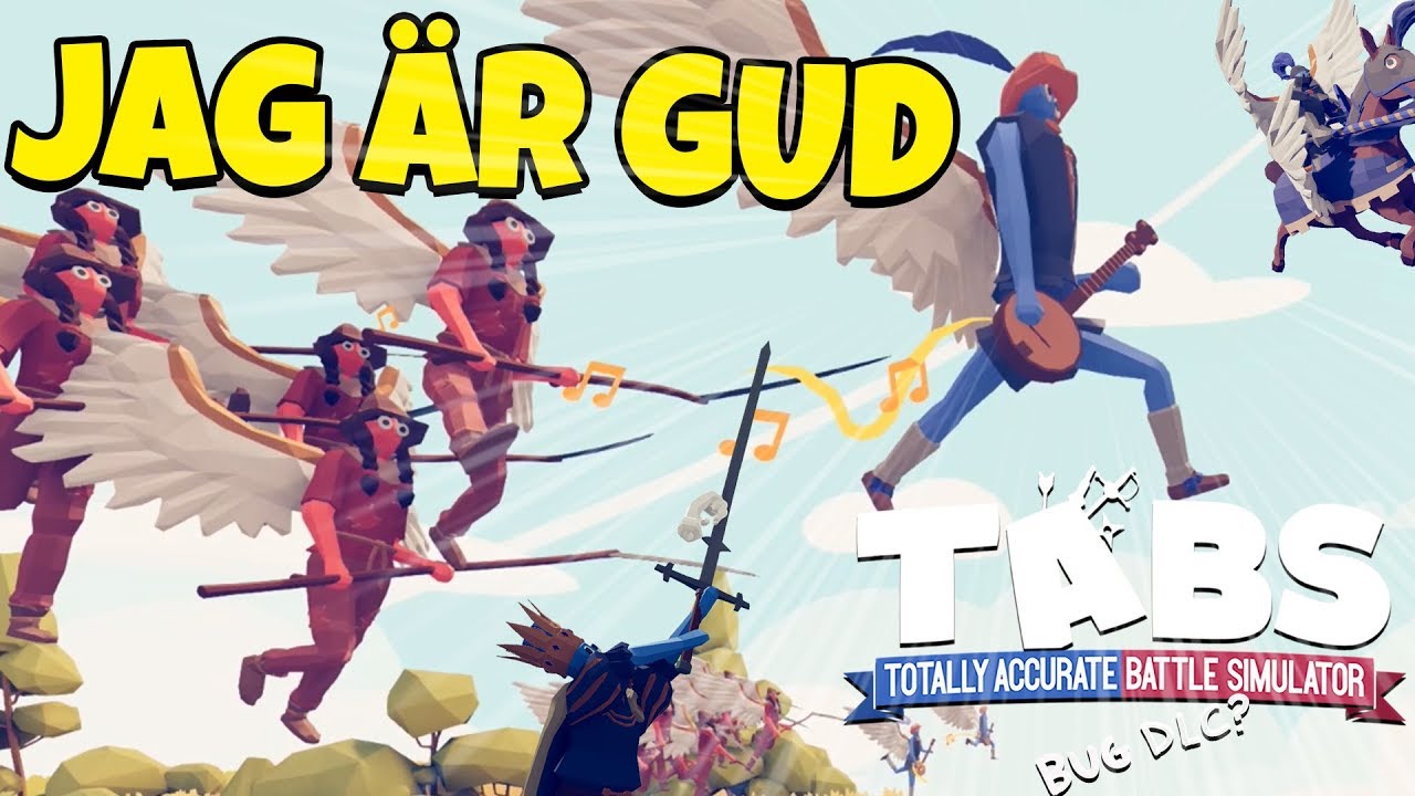 JAG ÄR GUD | NY TABS / Totally Accurate Battle Simulator Update - YouTube