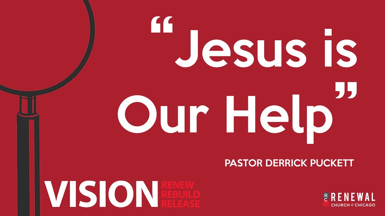 "Jesus is Our Help" - Pastor Derrick Puckett - YouTube