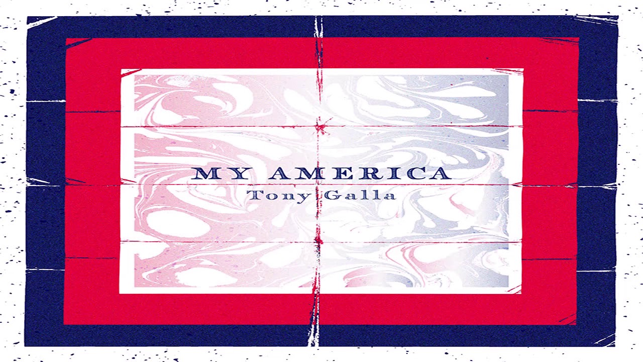 My America (feat. Tony Galla) - YouTube