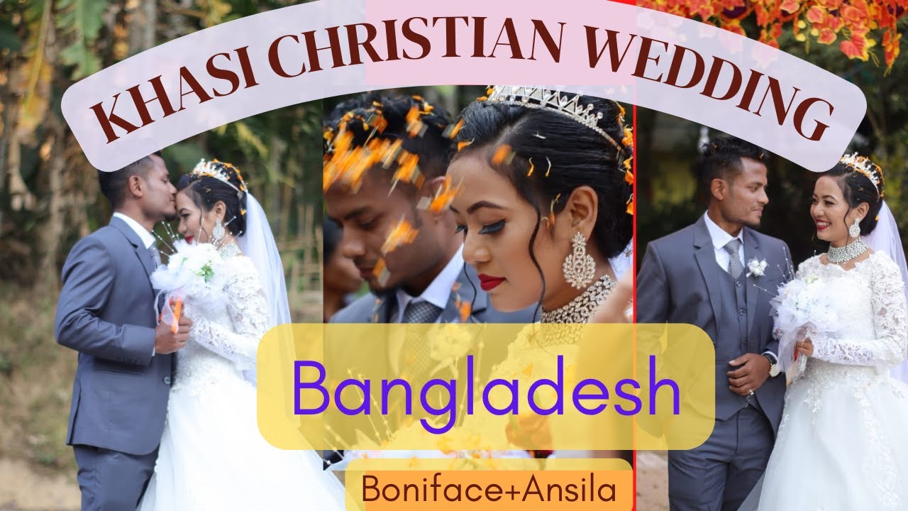 Khasi Christian Wedding Bangladesh | Khasi Katholik - YouTube