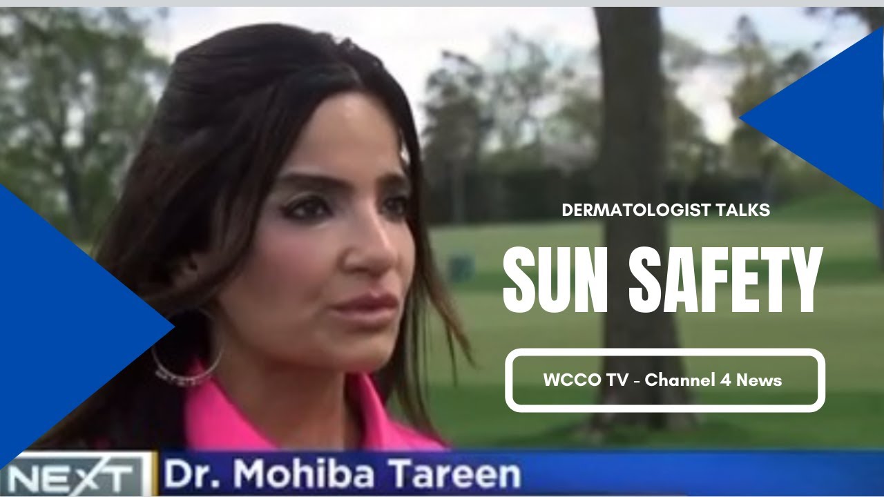 Sun Safety - WCCO TV | CBS Minnesota with Dermatologist Dr. Mohiba ...