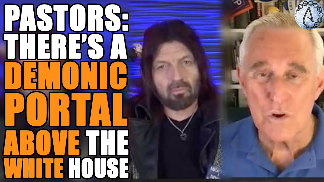 "There's a DEMONIC PORTAL Above The White House" - Roger Stone - YouTube