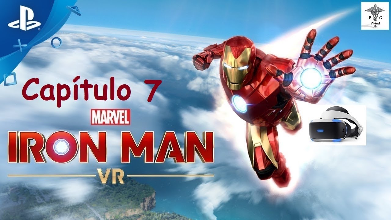 Ep. 7. Marvel’s Iron Man VR. Fantasmagórico. PSVR. - YouTube