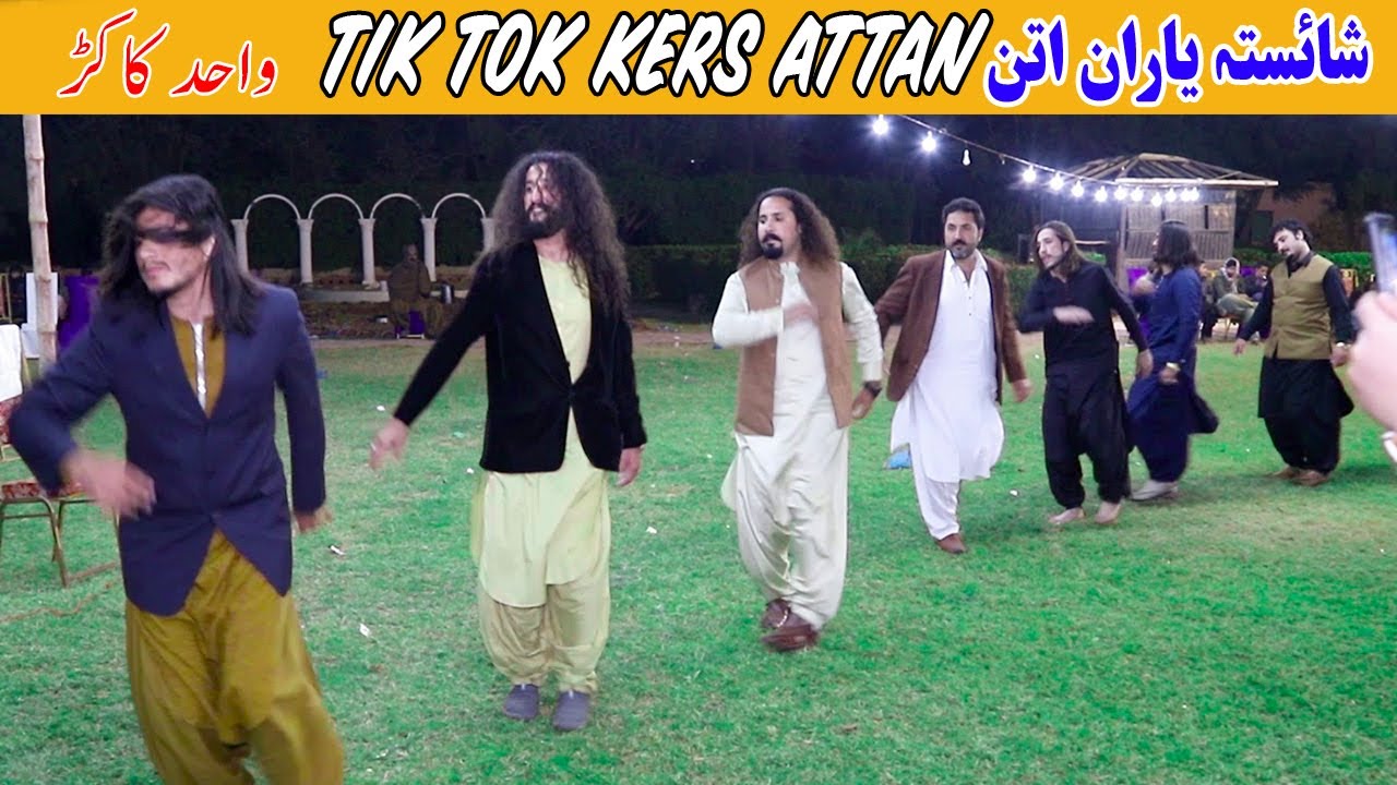 Tik Toker Attan Waheed Kakar | Mast Attan Songs 2020 | Shaista Yaran ...