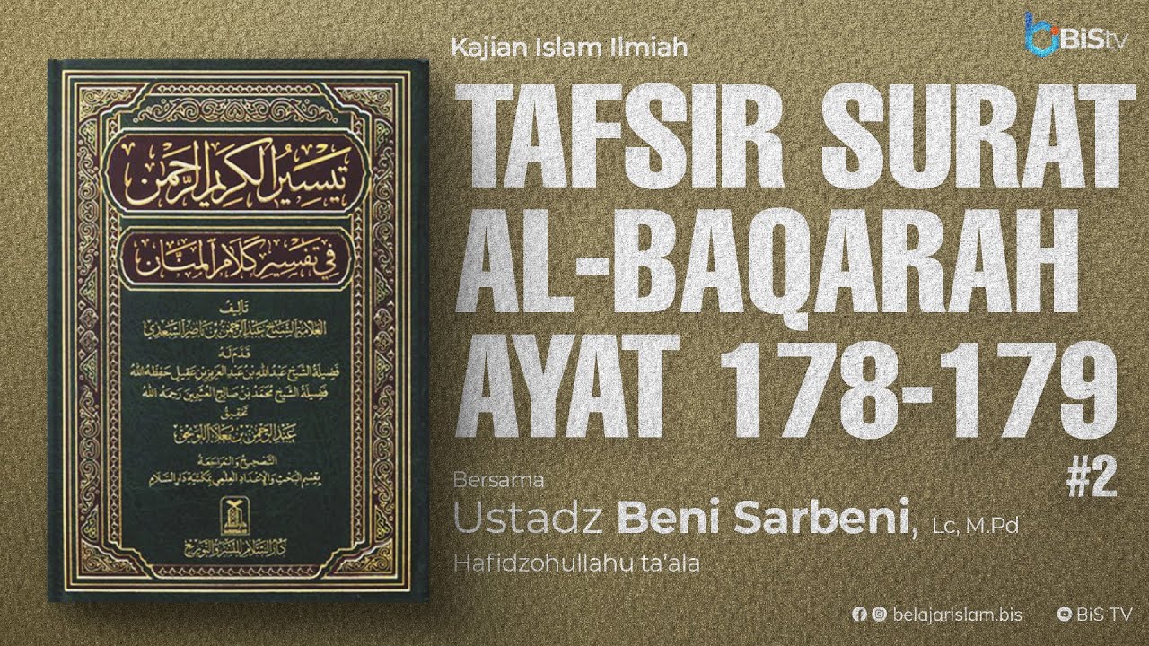 [LIVE] TAFSIR QS. AL-BAQARAH AYAT 178-179 #2 | Ustadz Beni Sarbeni, Lc, M.Pd - YouTube