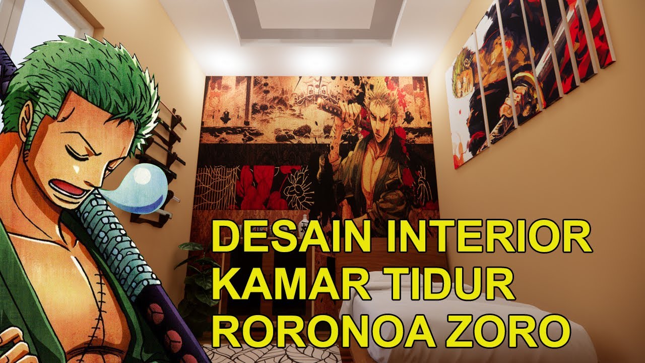 DESAIN INTERIOR KAMAR TIDUR ZORO | ONE PIECE - YouTube