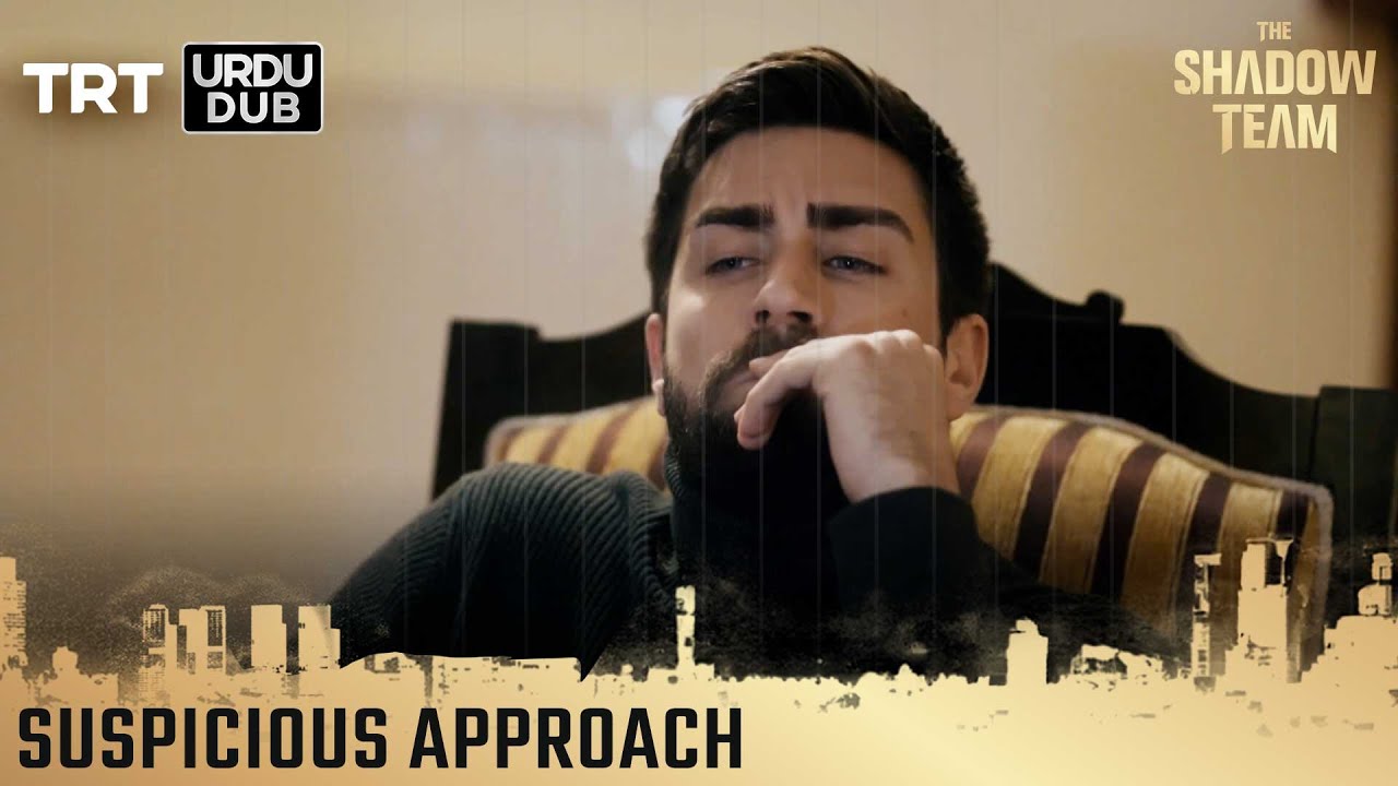 Suspicious approach | The Shadow Team Episode 11 - YouTube