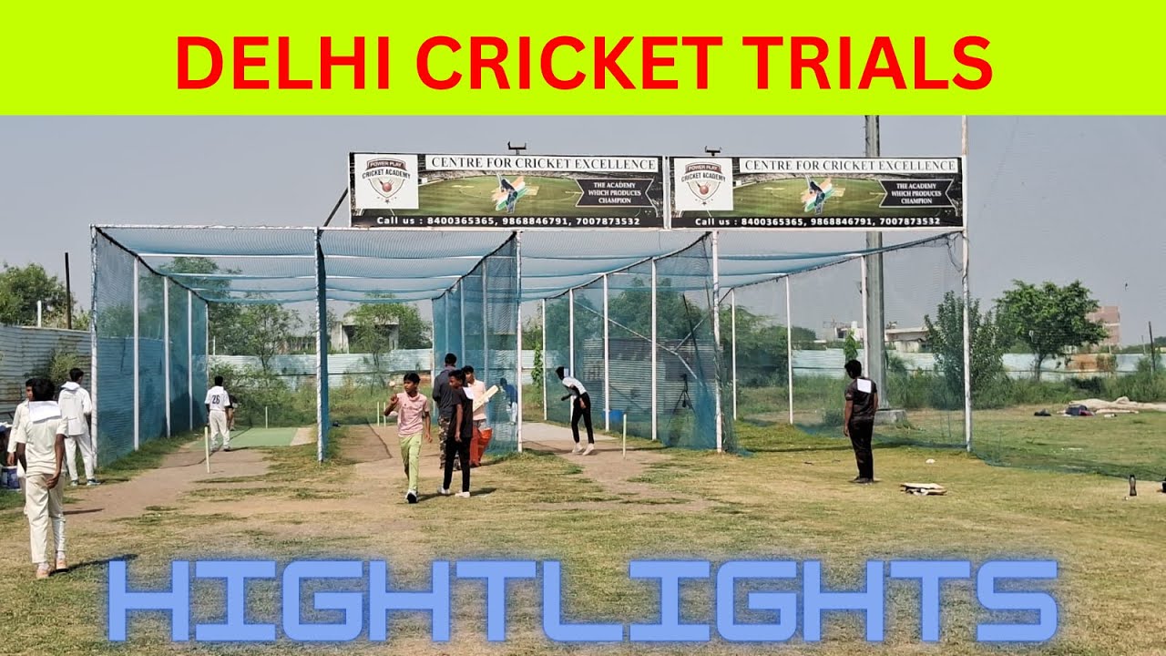 Delhi Cricket Trials Highlights | NPL Cricket Trials | Cricket Trials ...