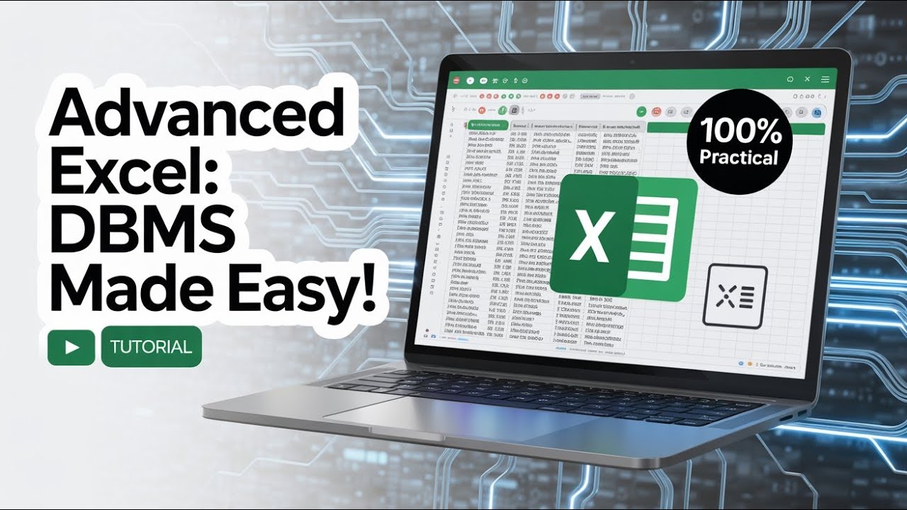 Advanced Excel DBMS Tutorial: Master Data Management Like a Pro! 📊🔥 ...