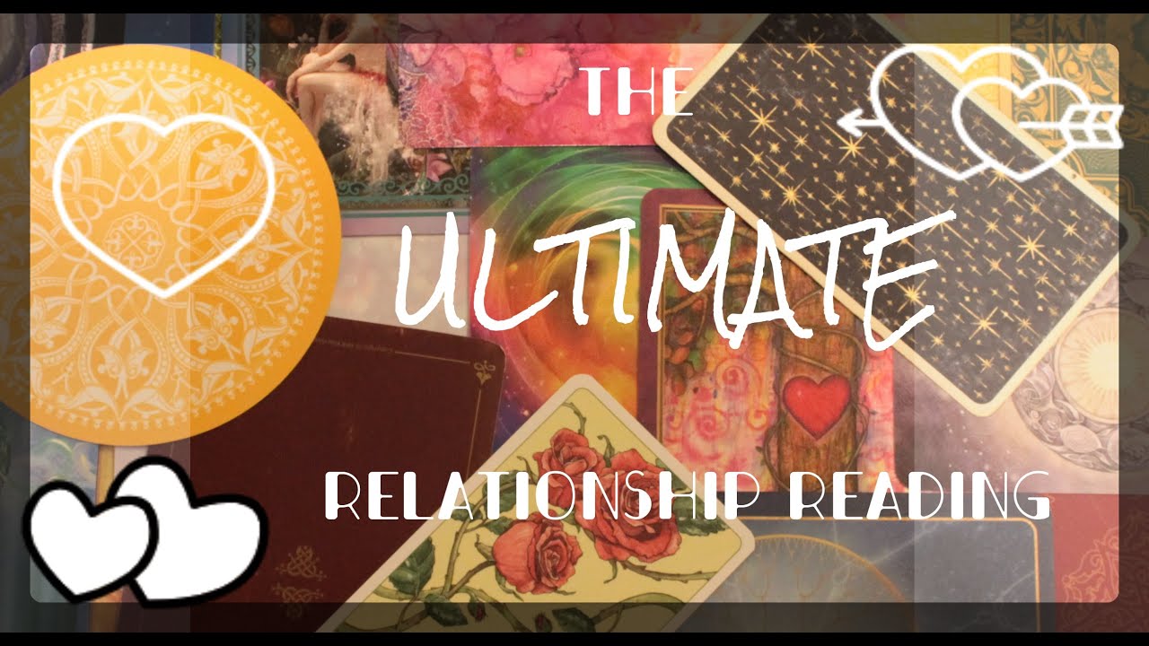 Pick A Card Reading * The Ultimate Relationship Reading * Love ...