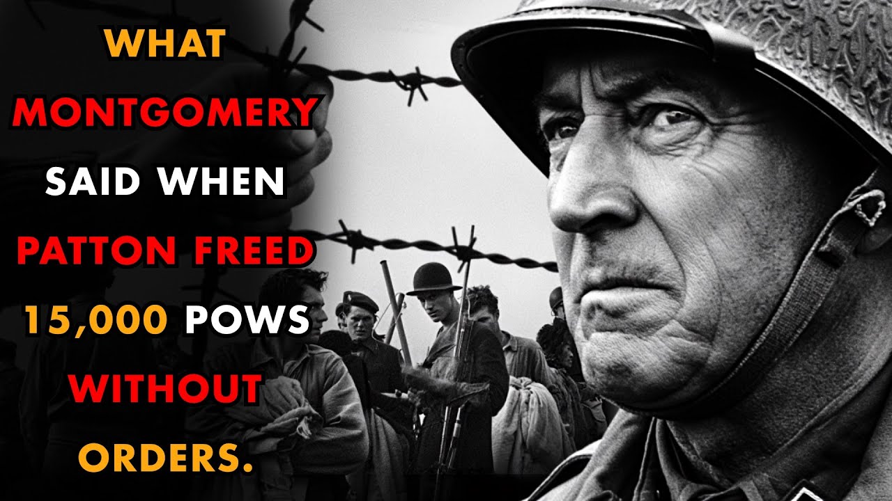What Montgomery Really Said After Patton Freed Thousands of POWs ...