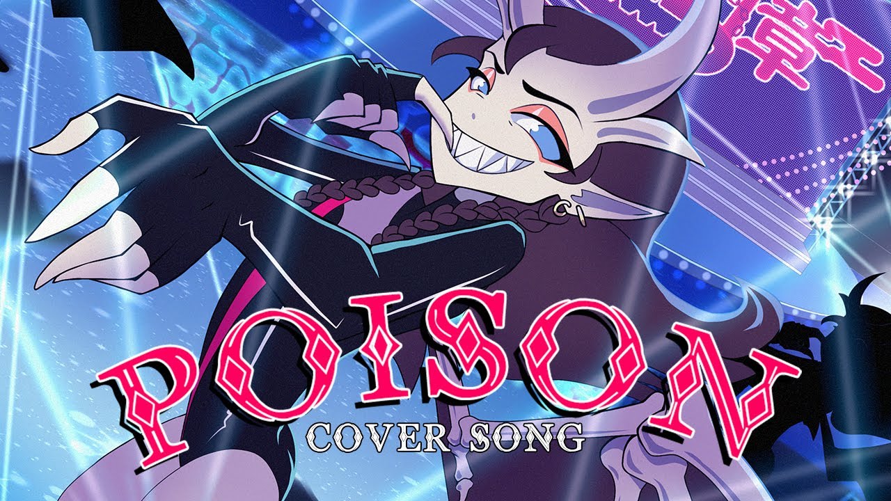 Poison | Hazbin Hotel |【Cover by Kainz Nidhugsson】 - YouTube