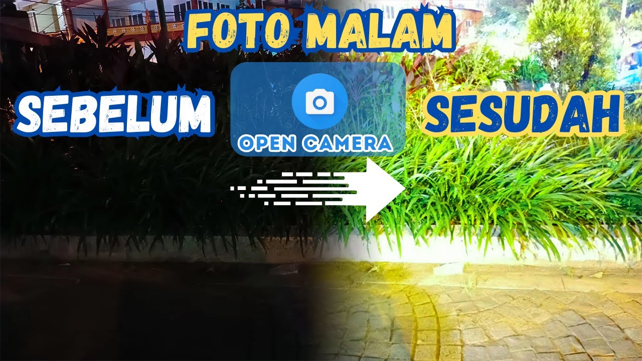 Setting Foto Malam Support semua Android | Open Camera - YouTube