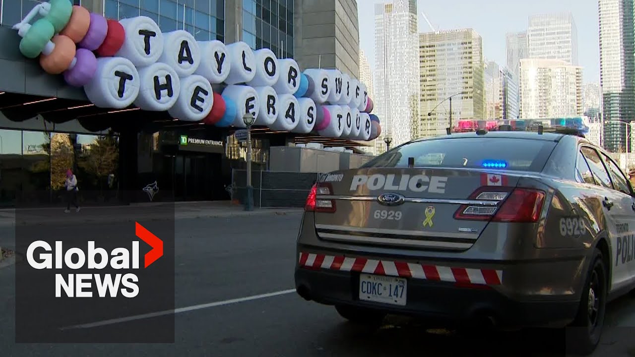 Taylor Swift Eras Tour: Toronto set to cash in, police say they’re ...